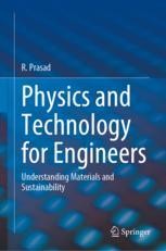 Physics and Technology for Engineers: Understanding Materials and ...