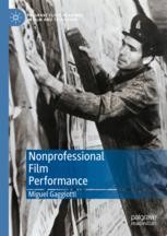 Nonprofessional Film Performance | SpringerLink
