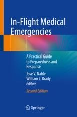 In-Flight Medical Emergencies: A Practical Guide to Preparedness and ...