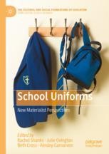 School Uniforms: New Materialist Perspectives | Springer Nature Link ...