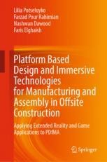 Platform Based Design and Immersive Technologies for Manufacturing and ...