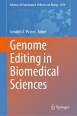 Genome Editing in Biomedical Sciences | Springer Nature Link (formerly ...