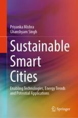 Sustainable Smart Cities: Enabling Technologies, Energy Trends and ...