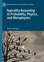 Typicality Reasoning in Probability, Physics, and Metaphysics | SpringerLink