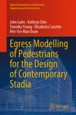 Egress Modelling of Pedestrians for the Design of Contemporary Stadia ...