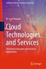 Cloud Technologies and Services: Theoretical Concepts and Practical ...