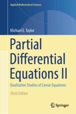 Partial Differential Equations II: Qualitative Studies of Linear ...