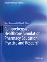Comprehensive Healthcare Simulation: Pharmacy Education, Practice and ...