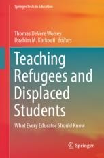 Teaching Refugees and Displaced Students: What Every Educator Should ...