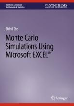 Monte Carlo Simulations Using Microsoft EXCEL® | SpringerLink