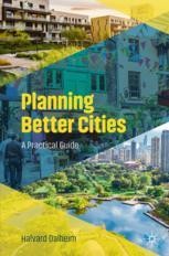 Planning Better Cities: A Practical Guide | SpringerLink
