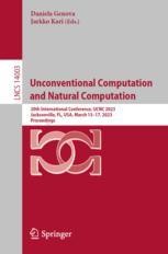 Unconventional Computation and Natural Computation: 20th International Conference, UCNC 2023 ...