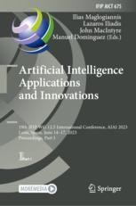 Artificial Intelligence Applications and Innovations: 19th IFIP WG 12.5 ...