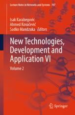 New Technologies, Development and Application VI: Volume 2 | SpringerLink