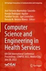 Computer Science and Engineering in Health Services: 6th EAI International Conference ...