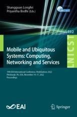Mobile and Ubiquitous Systems: Computing, Networking and Services: 19th EAI International ...