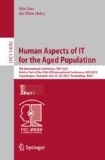 Human Aspects of IT for the Aged Population: 9th International ...