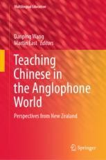 Teaching Chinese in the Anglophone World: Perspectives from New Zealand ...
