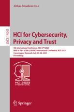 HCI for Cybersecurity, Privacy and Trust: 5th International Conference ...