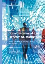 Open Government and Freedom of Information: Policy and Practice in Asia ...