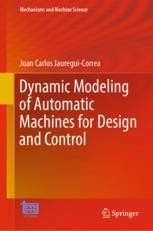 Dynamic Modeling of Automatic Machines for Design and Control ...