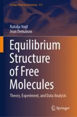 Equilibrium Structure of Free Molecules: Theory, Experiment, and Data ...