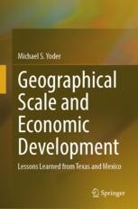 Geographical Scale and Economic Development: Lessons Learned from Texas ...