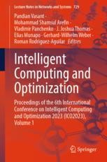 Intelligent Computing and Optimization: Proceedings of the 6th International Conference on ...
