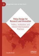 Policy Design for Research and Innovation: Politics, Institutions and ...