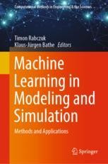 Machine Learning in Modeling and Simulation: Methods and Applications ...