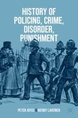 History of Policing, Crime, Disorder, Punishment | SpringerLink
