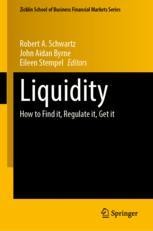 Liquidity: How to Find it, Regulate it, Get it | SpringerLink