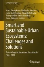 Smart and Sustainable Urban Ecosystems: Challenges and Solutions ...