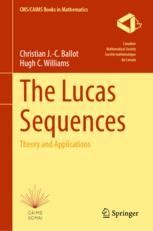 The Lucas Sequences: Theory and Applications | SpringerLink