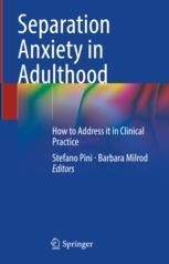 Separation Anxiety in Adulthood: How to Address it in Clinical Practice ...