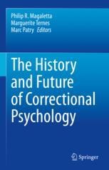 The History and Future of Correctional Psychology | Springer Nature Link