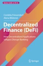 Decentralized Finance (DeFi): How Decentralized Applications (dApps ...