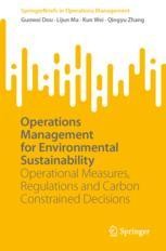 Operations Management for Environmental Sustainability: Operational ...