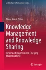 Knowledge Management and Knowledge Sharing: Business Strategies and an ...