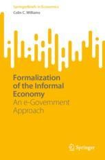 Formalization of the Informal Economy: An e-Government Approach ...