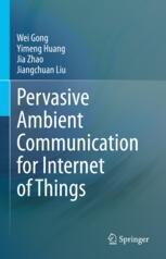 Pervasive Ambient Communication for Internet of Things | Springer ...
