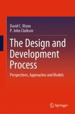 The Design and Development Process: Perspectives, Approaches and Models ...