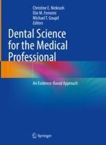 Dental Science for the Medical Professional: An Evidence-Based Approach ...