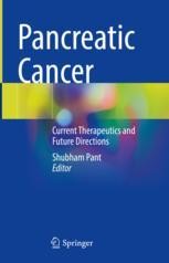 Pancreatic Cancer: Current Therapeutics and Future Directions ...