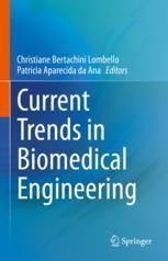 Current Trends in Biomedical Engineering | Springer Nature Link