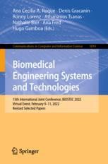 Biomedical Engineering Systems and Technologies: 15th International Joint Conference, BIOSTEC ...