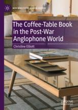 The Coffee-Table Book in the Post-War Anglophone World | Springer ...