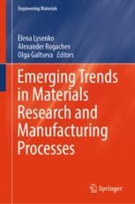 Emerging Trends in Materials Research and Manufacturing Processes ...