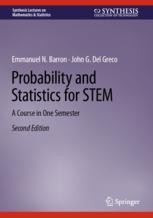 Probability and Statistics for STEM: A Course in One Semester ...
