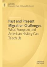 Past and Present Migration Challenges: What European and American ...